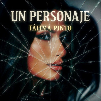 Fátima Pinto, Un Personaje (Single) in High-Resolution Audio ...