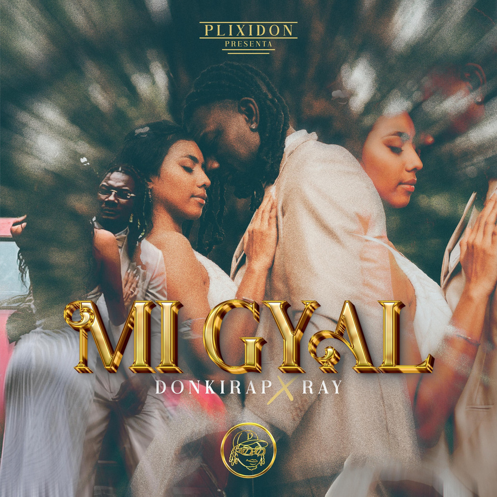 Donkirap; ray, MI GYAL (Single) in High-Resolution Audio - ProStudioMasters