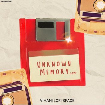 Vihan; Lofi Space, Unknown Memory (Lofi) in High-Resolution Audio ...