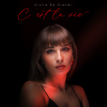 Giulia De Grandi, C’est la vie (Single) in High-Resolution Audio ...