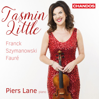 Tasmin Little; Piers Lane, Tasmin Little Plays Franck, Faure ...