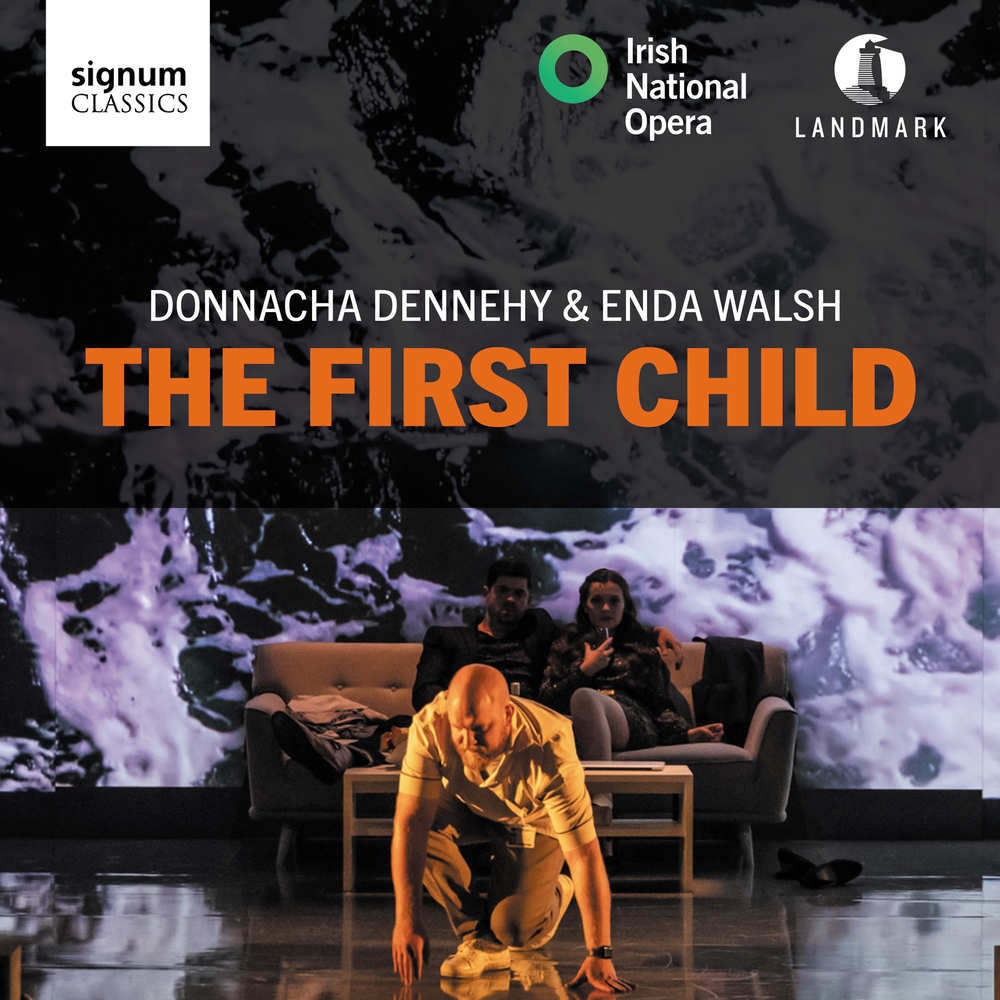 Irish National Opera; Crash Ensemble; Ryan McAdams, Dennehy: The First ...