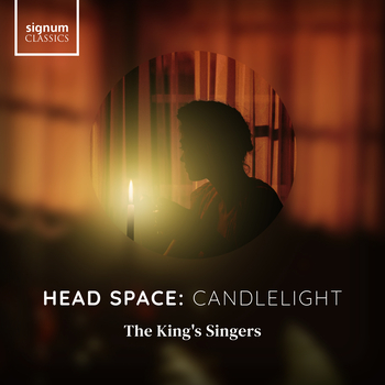 The King's Singers, Head Space: Candlelight in High-Resolution Audio ...
