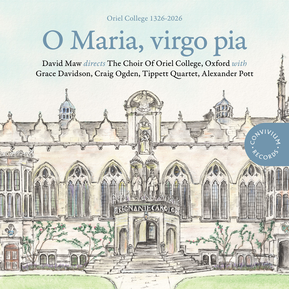 Oriel College Chapel Choir, Oxford; David Maw; Craig Ogden; Grace ...