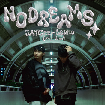 JAYCee; Lewis, NODREAM (Single) in High-Resolution Audio - ProStudioMasters