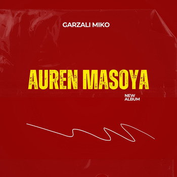 Garzali Miko, Auren Masoya in High-Resolution Audio - ProStudioMasters