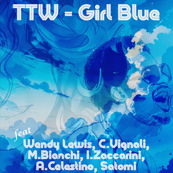 TTW; Wendy Lewis; Claudio Vignali; Michele Bianchi; Andrea Celestino ...