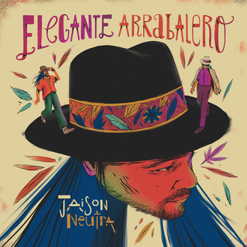 Jaison Neutra, Elegante Arrabalero in High-Resolution Audio ...