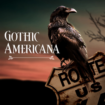 Various Artists, Gothic Americana in High-Resolution Audio ...