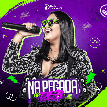 Deb Tavares, Na Pegada da Deb (Single) in High-Resolution Audio ...