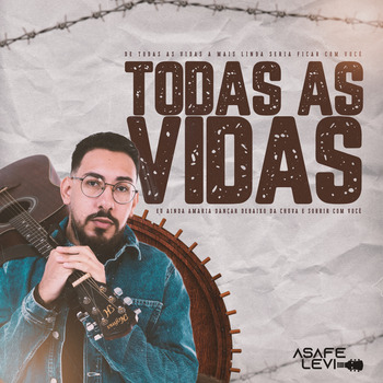 Asafe Levi, Todas as Vidas (Single) in High-Resolution Audio ...
