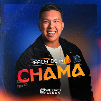 Pedro Lessa, Reacende a Chama (Single) in High-Resolution Audio ...