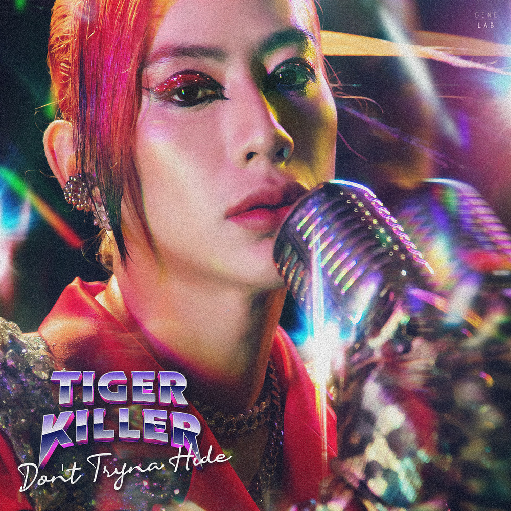 Tiger Killer, Don't Tryna Hide (Single) in High-Resolution Audio ...