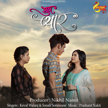 Keval Walanj; Sonali Sonawane, Jhootha Pyar (Single) in High-Resolution ...