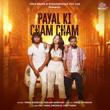Vimal Singraja; Neelam Narayan, Payal Ki Cham Cham (Single) in High ...