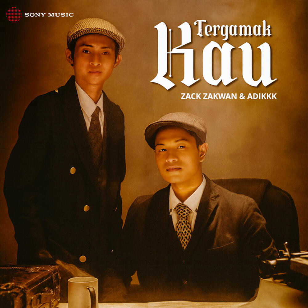 Zack Zakwan, Adikkk, Tergamak Kau (Single) in High-Resolution Audio ...